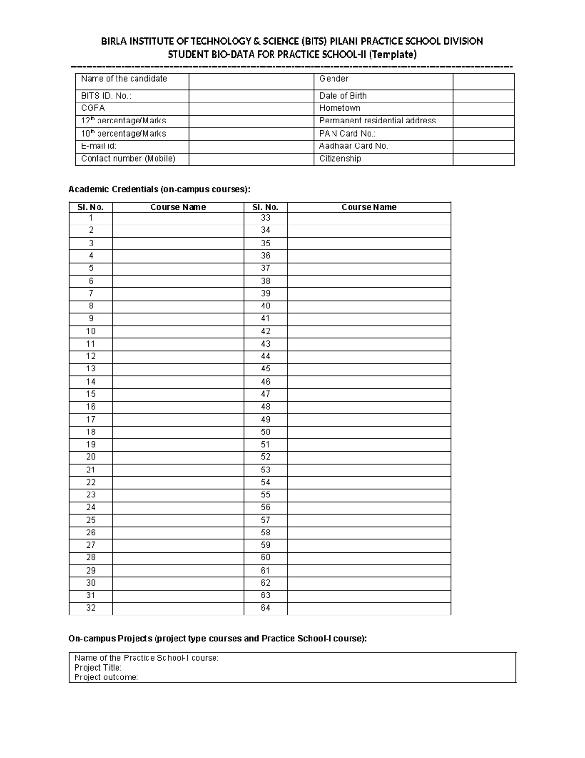 Bio-data Template for PS-II - BIRLA INSTITUTE OF TECHNOLOGY & SCIENCE ...
