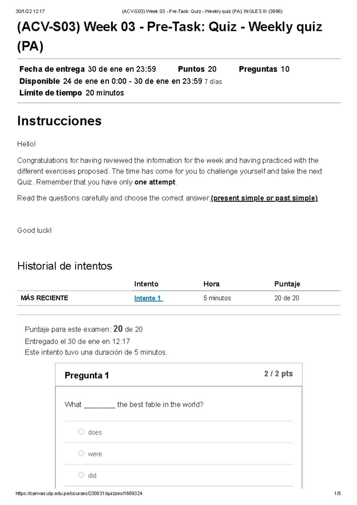 (ACV-S03) Week 03 - Pre-Task Quiz - Weekly quiz (PA) Ingles III (3996) - (ACV-S03) Week 03 ...