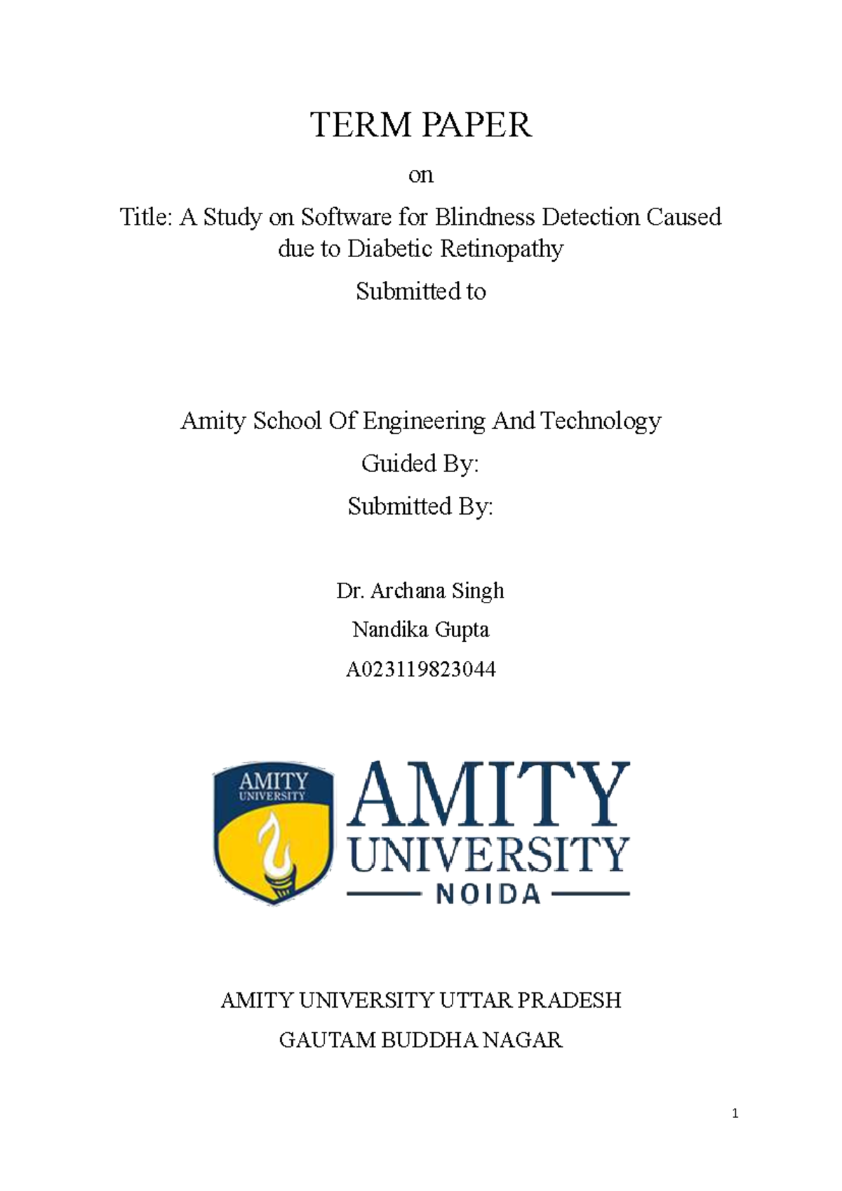 Nandika A023119823044 - Nandika Gupta - TERM PAPER on Title: A Study on ...