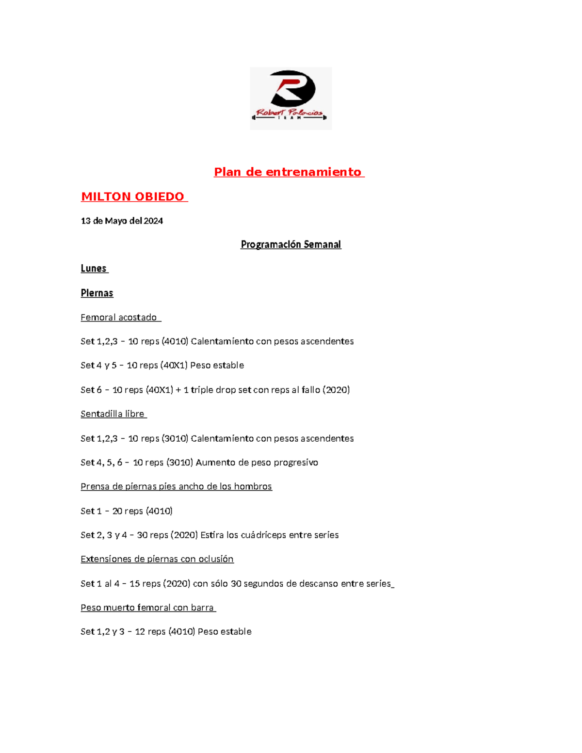 Plan de Entrenamiento Milton Obiedo 13 de Mayo del 2024 - Plan de entrenamiento RPFE1. MILTON ...
