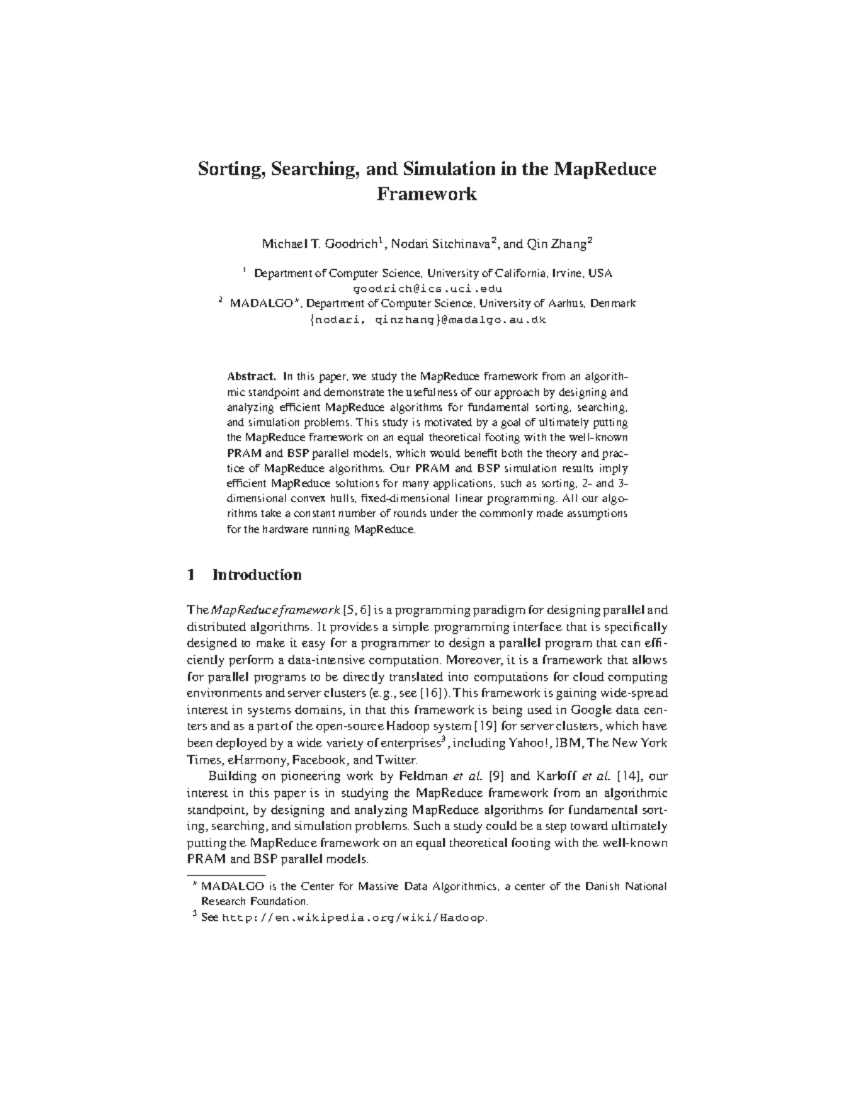 11-isaac - isaac - Sorting, Searching, and Simulation in the MapReduce Framework Michael T ...