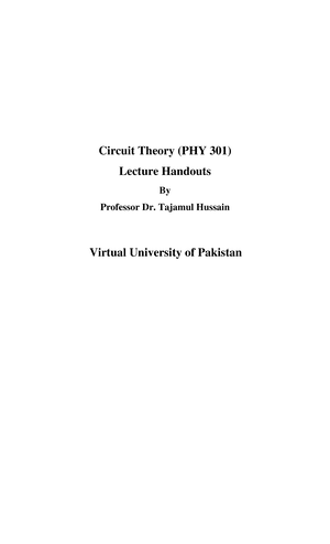 Phy301 - Ali Shahid Student ID: BC Course: PHY301 - Circuit Theory Virtual University of ...