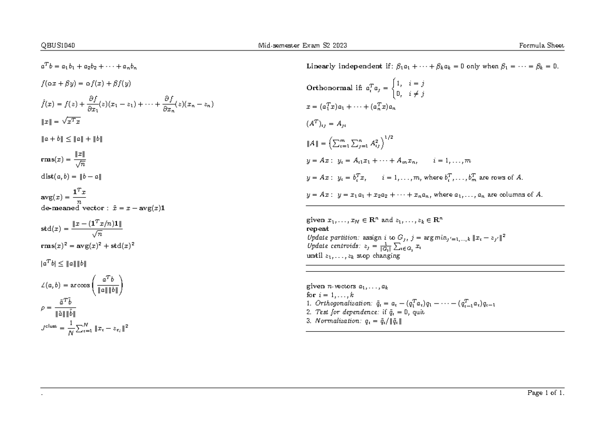 Formula sheet-2 - QBUS1040 Mid-semester Exam S2 2023 Formula Sheet a T b = a 1 b 1 + a 2 b 2 ...