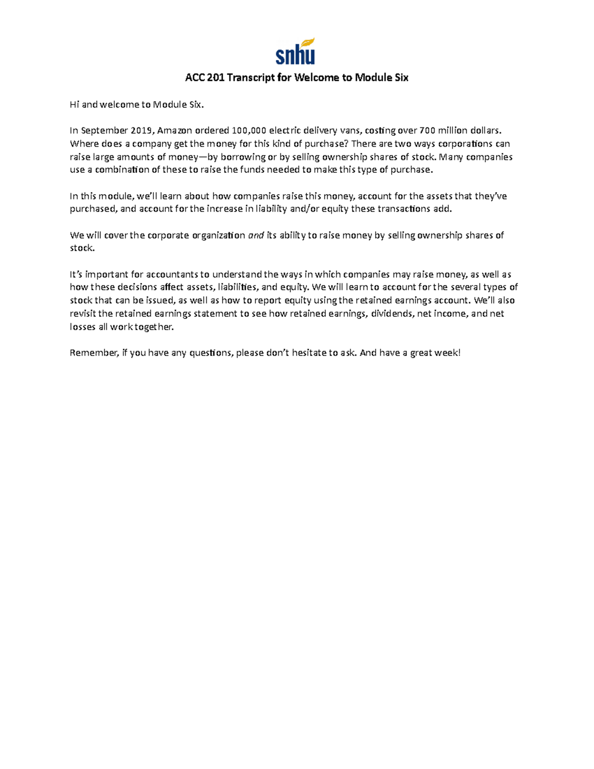 ACC 201 Transcript for Welcome to Module Six - In September 2019 ...
