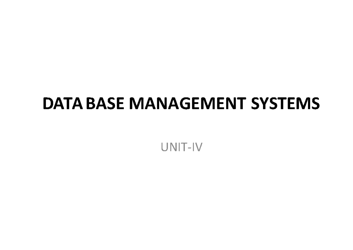 normalisation normal forms - DATA BASE MANAGEMENT SYSTEMS UNIT-IV Schema Refinement ...