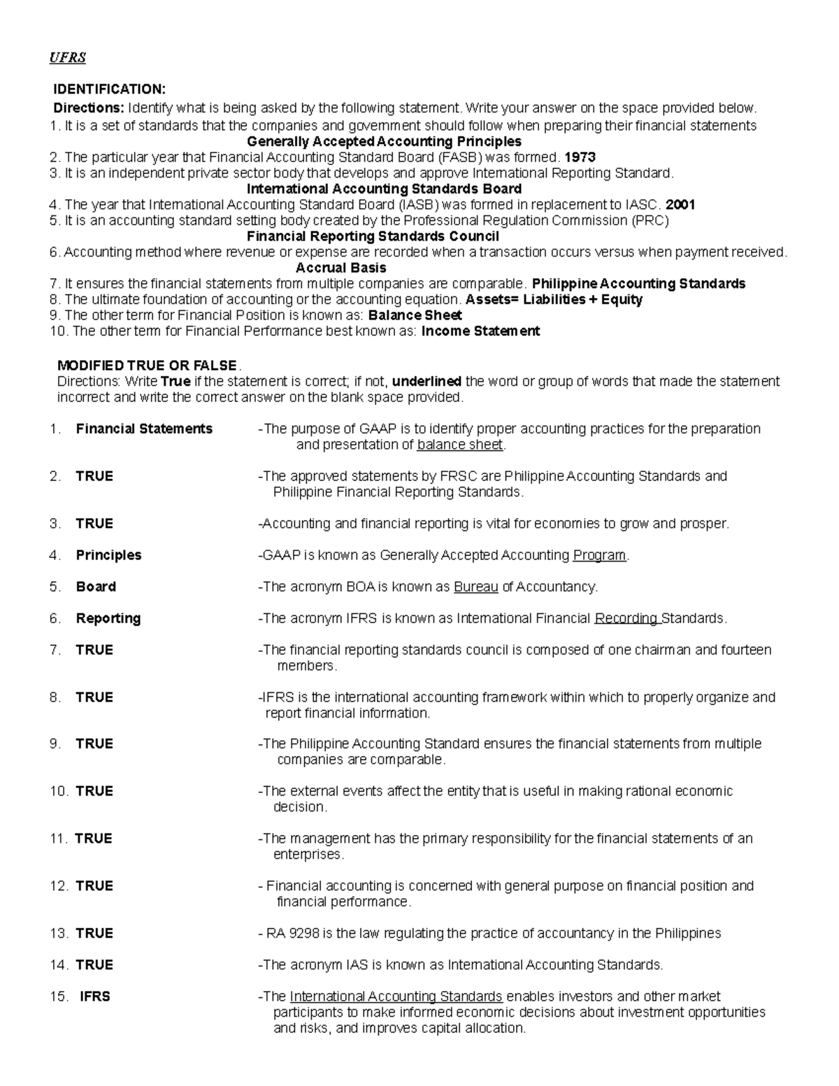 UFRS- Reviewer - UFRS IDENTIFICATION: Directions: Identify what is ...