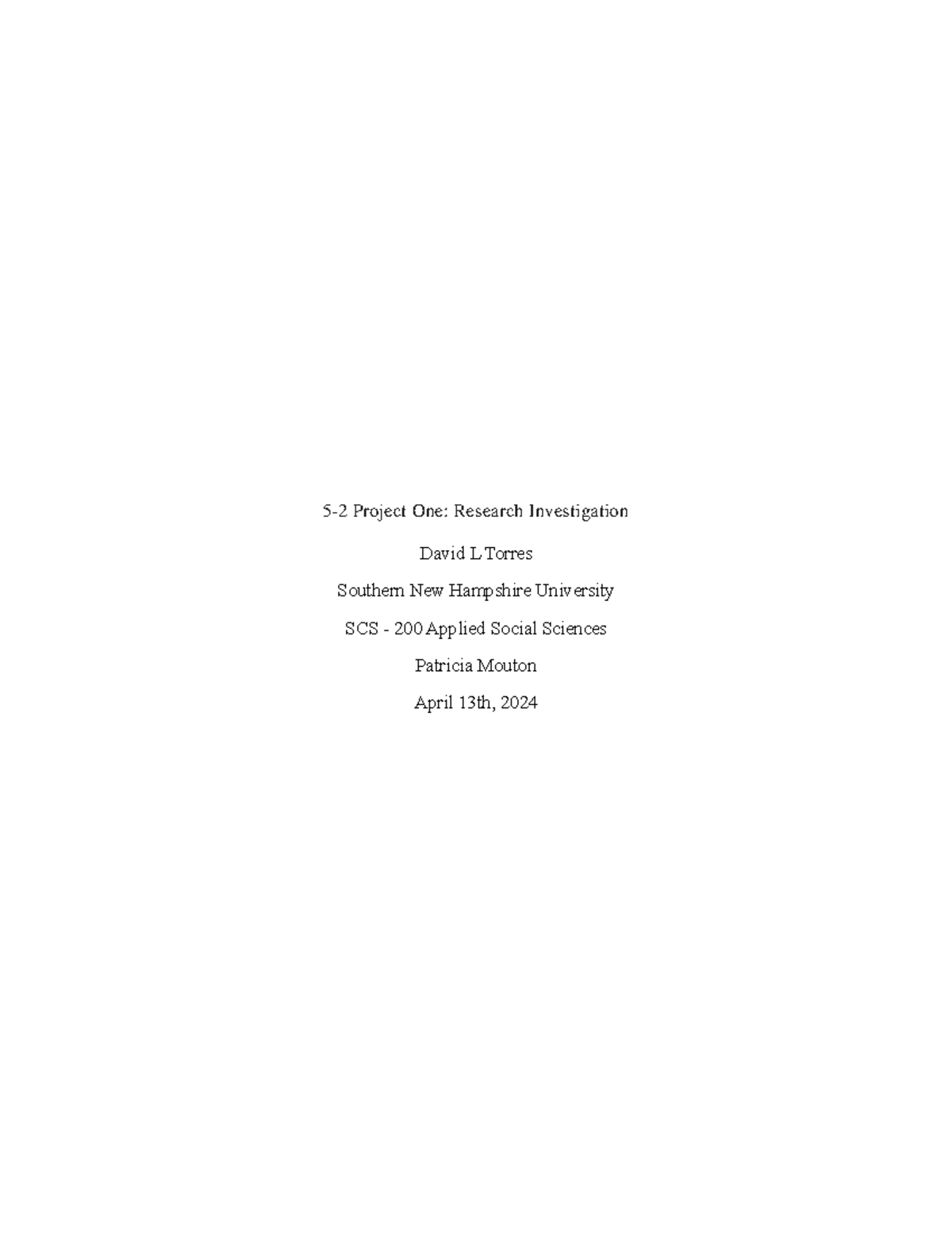 5-2 Project One Research Investigation - 5 - 2 Project One: Research ...