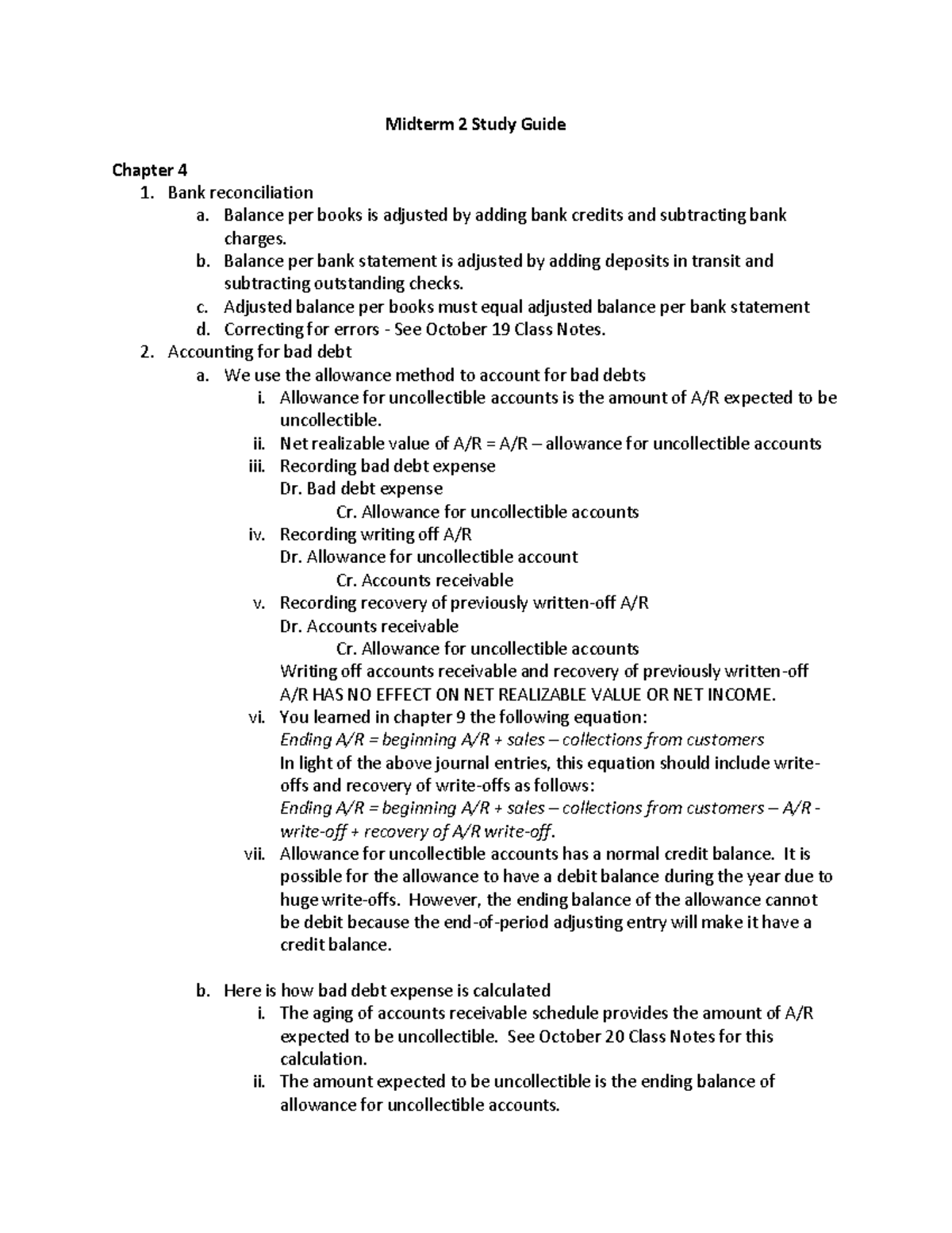 Midterm 2 Study Guide - Midterm 2 Study Guide Chapter 4 1. Bank reconciliation a. Balance per ...