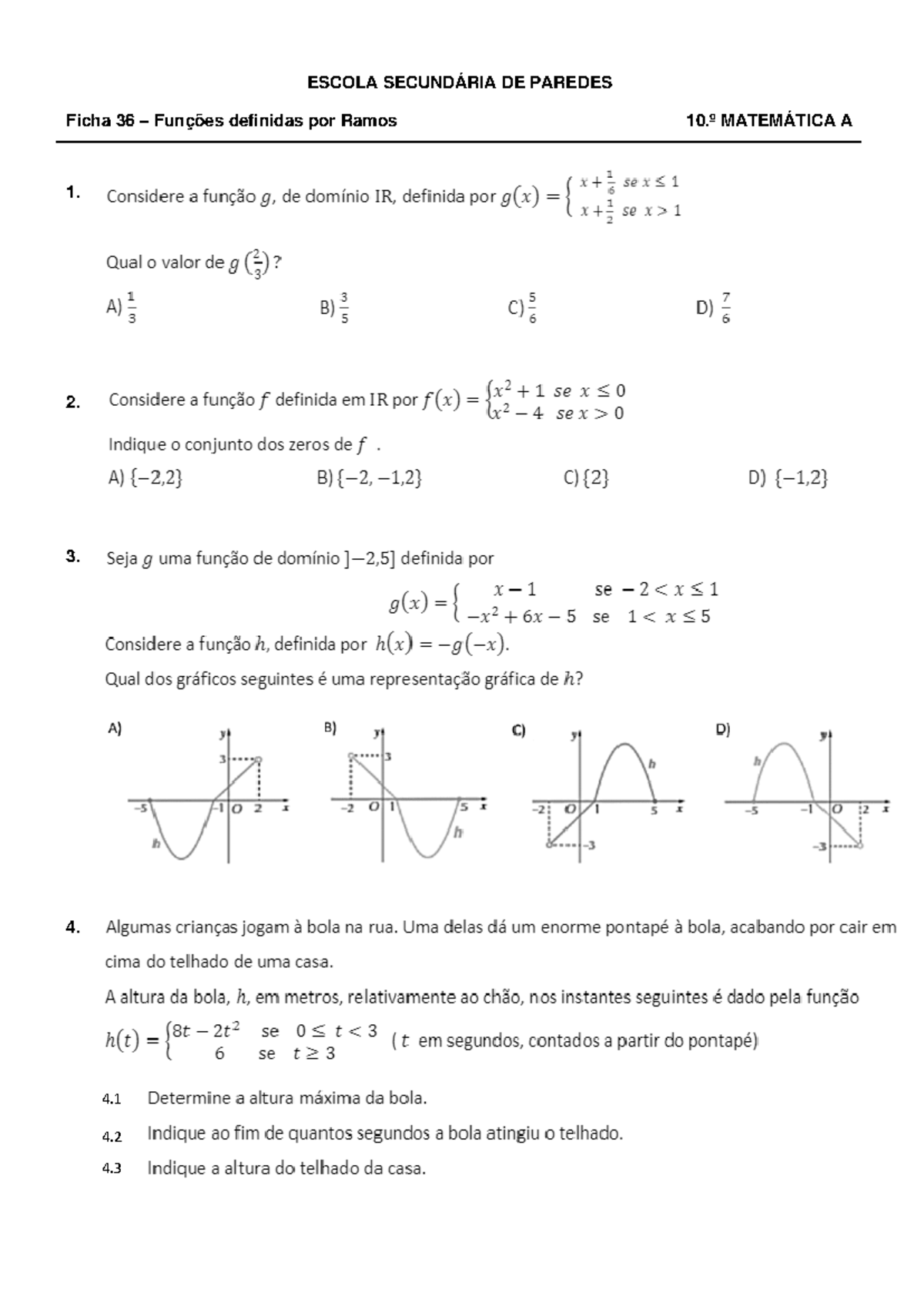 Ficha 36 – Funções com ramos - Matemática A - ####### ESCOLA SECUNDÁRIA ...