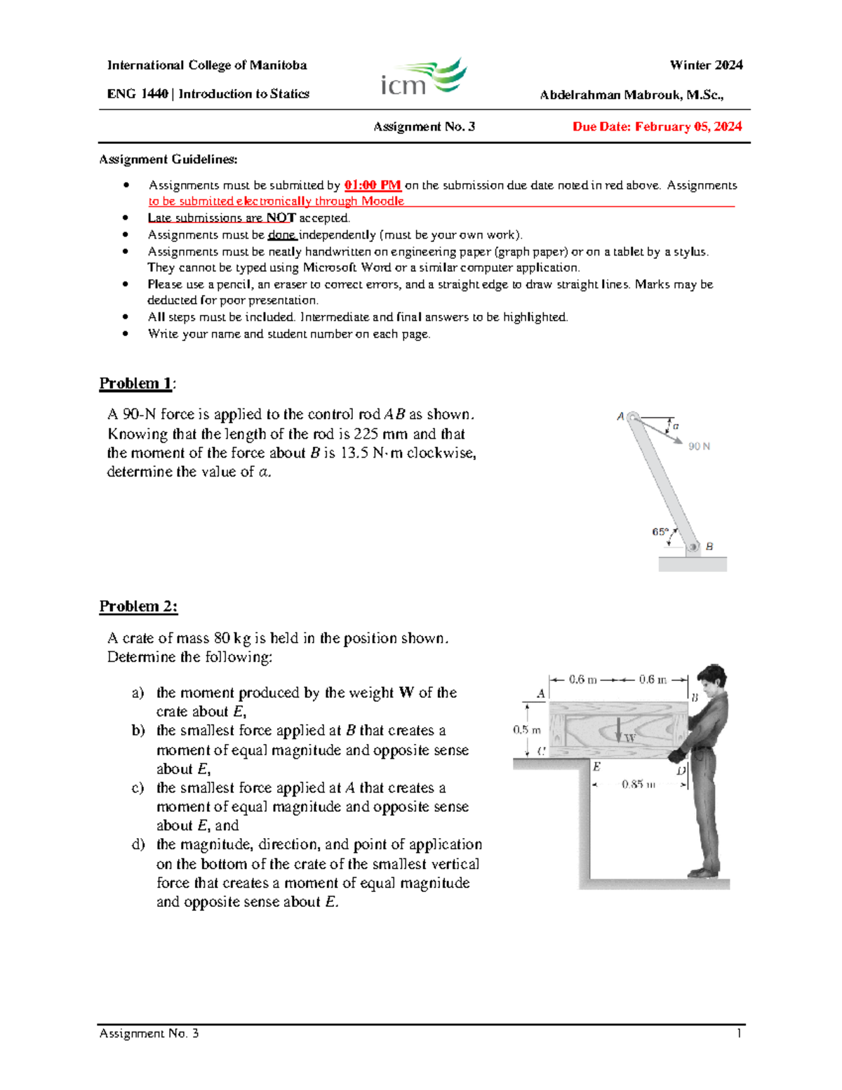 Assignment 03 - International College of Manitoba Winter 2024 ENG 1440 | Introduction to Statics ...