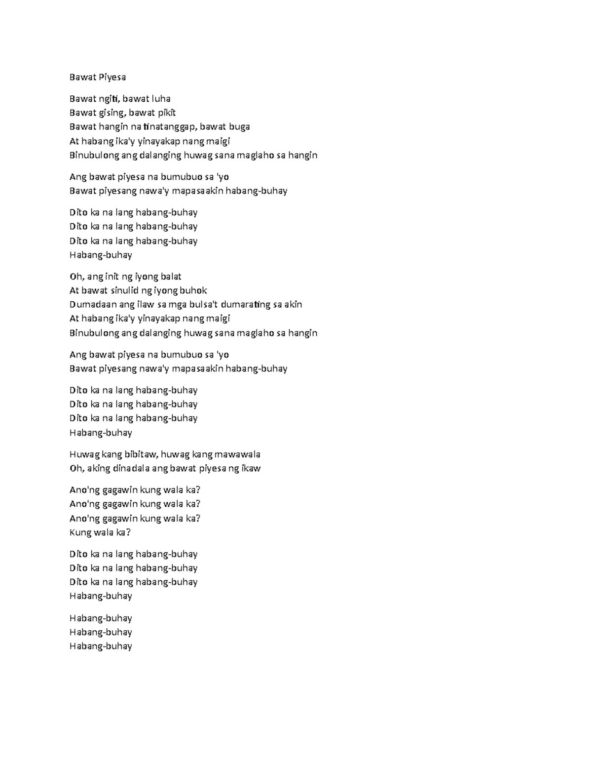 Bawat Piyesa - Tula - Bawat Piyesa Bawat ngiti, bawat luha Bawat gising ...