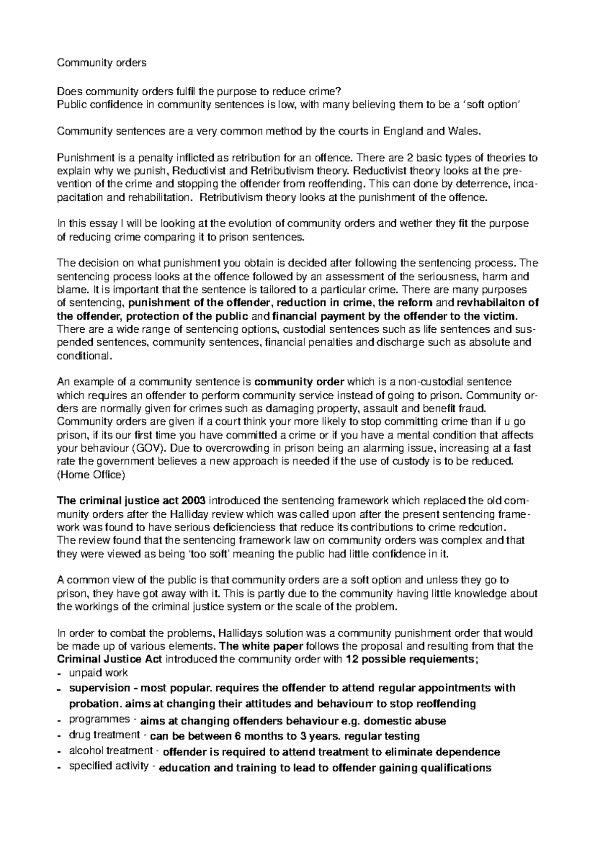 Community orders - Punishment is a penalty inflicted as retribution for ...