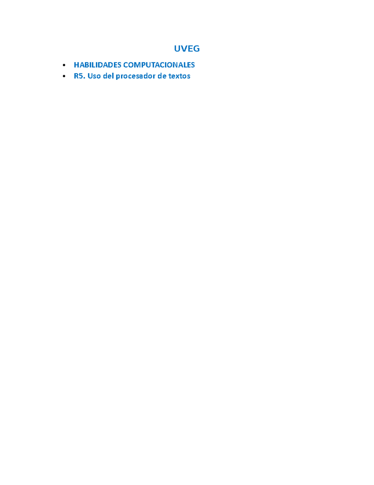 Habilidades computacionales R5 U3 - UVEG HABILIDADES COMPUTACIONALES R5 ...