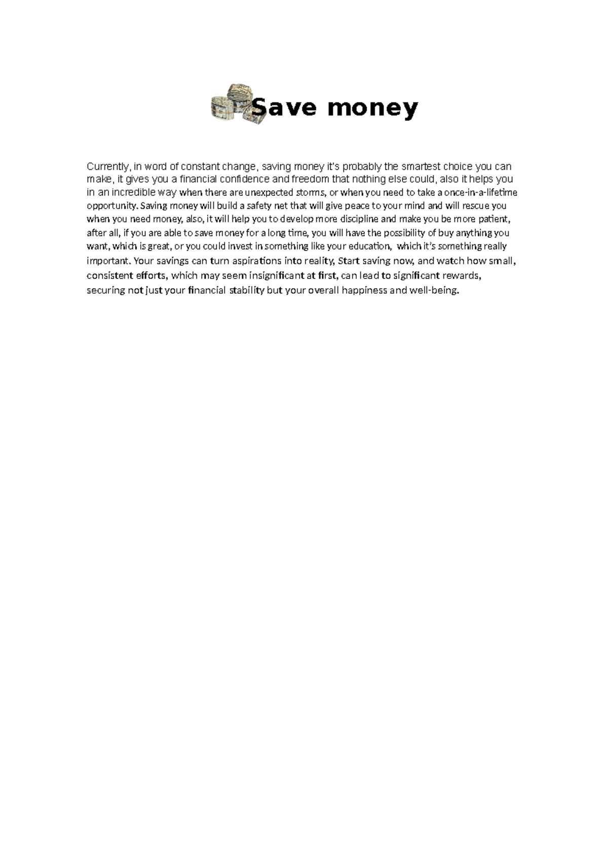 Persuasive text about why you should save money (10 lines) - Currently ...