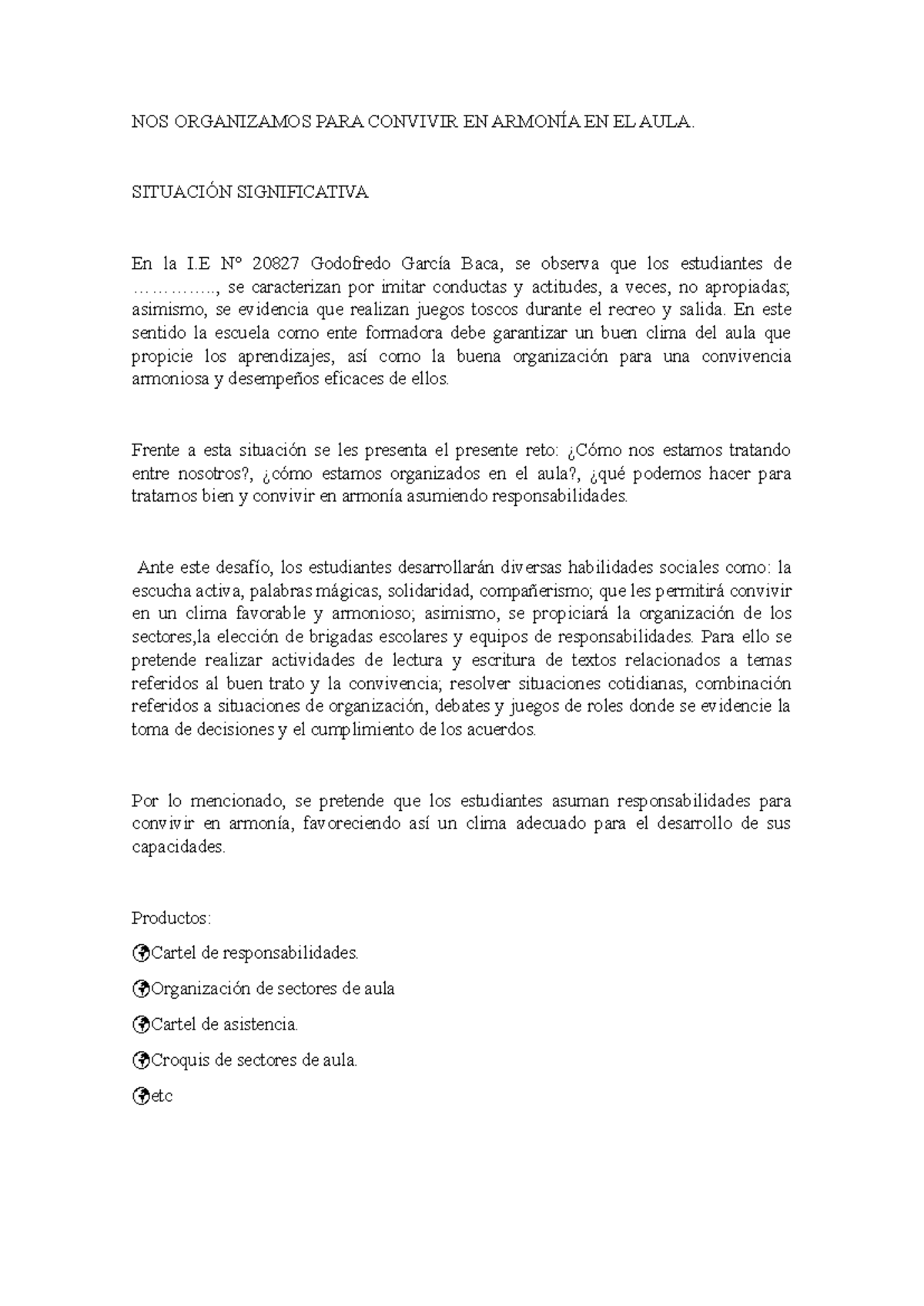 NOS Organizamos PARA Convivir EN Armonía EN EL AULA - NOS ORGANIZAMOS PARA CONVIVIR EN ARMONÍA ...