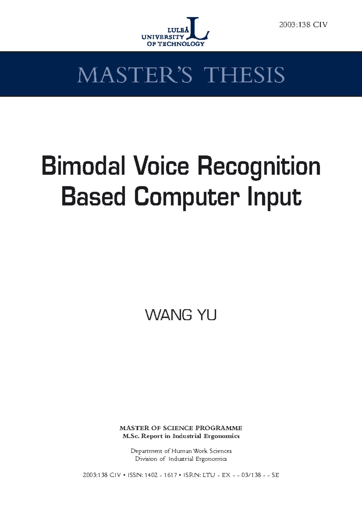 Yu voicerecogthesis lulea 2003 - MASTER’S THESIS 2003:138 CIV WANG YU ...