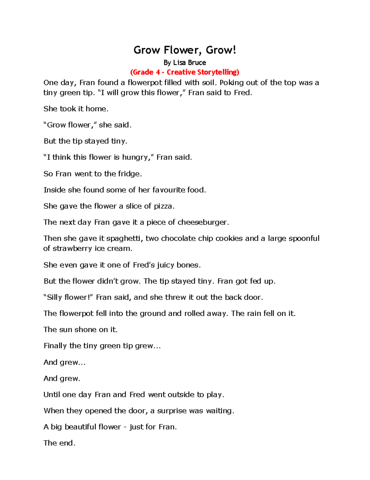 Grade 4 - Creative Storytelling Contest Piece - Grow Flower, Grow! By ...
