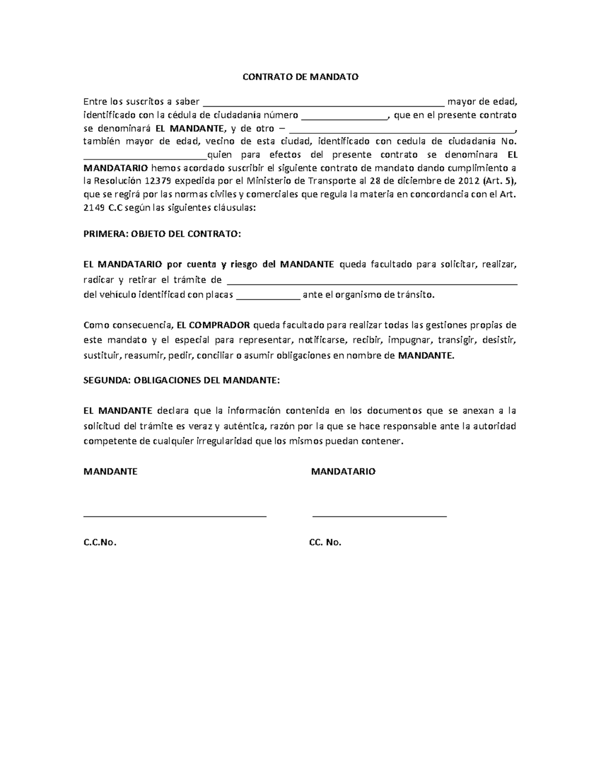 Contrato Mandato General - CONTRATO DE MANDATO Entre los suscritos a ...