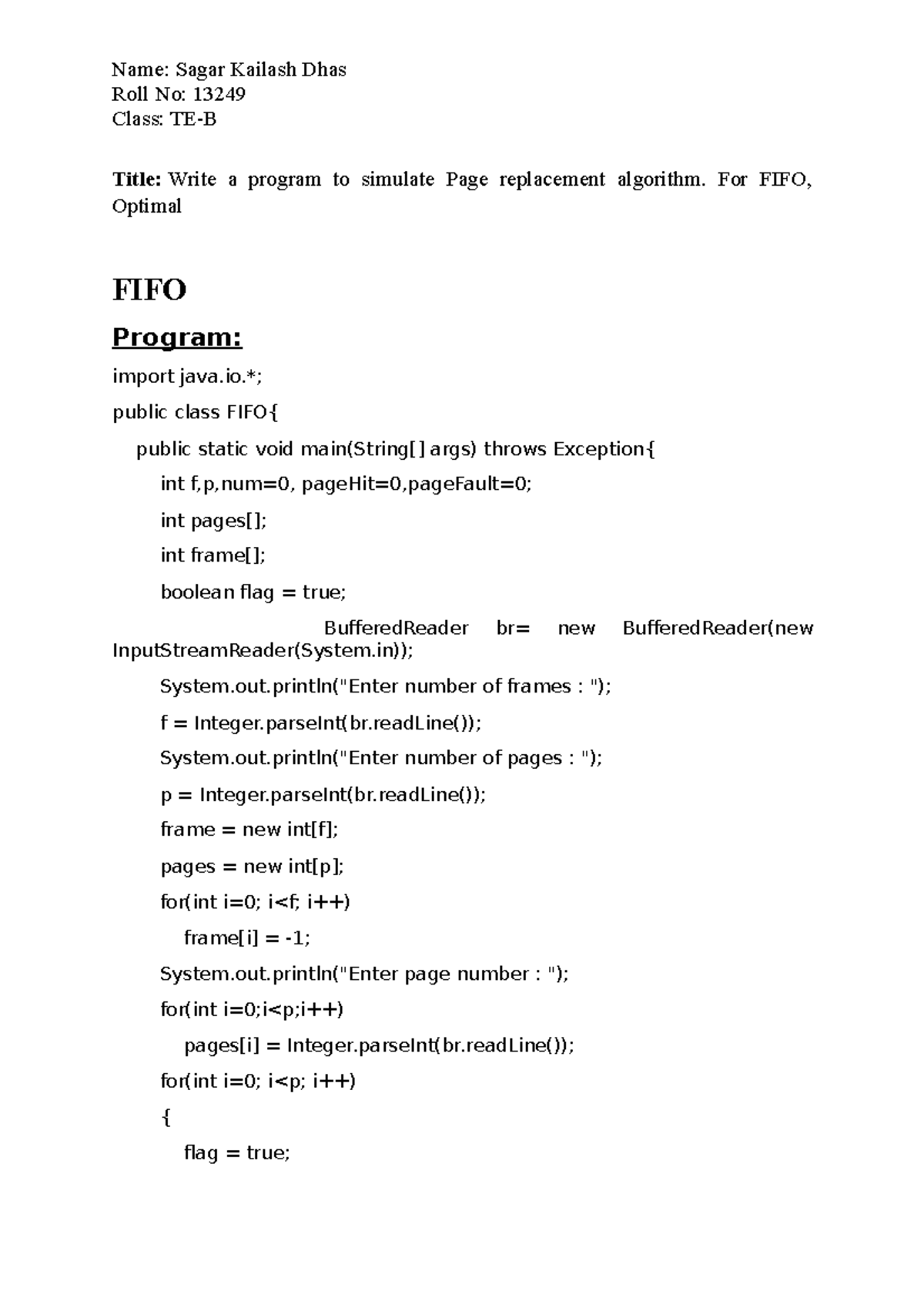 Assignment 7 - Roll No: 13249 Class: TE-B Title: Write a program to simulate Page replacement ...