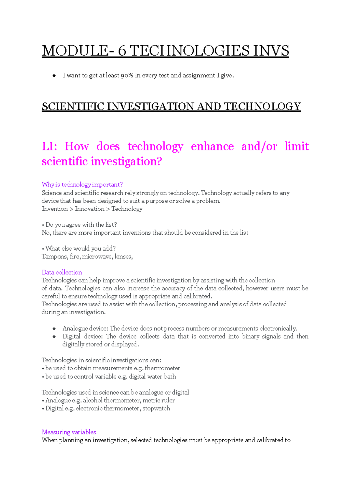 Module=5-8 INVS - MODULE- 6 TECHNOLOGIES INVS I want to get at least 90 ...