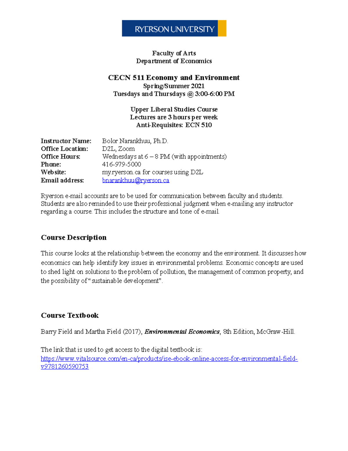 CECN 511 Course outline (S2021)-Tue Thu - Faculty of Arts Department of Economics CECN 511 ...