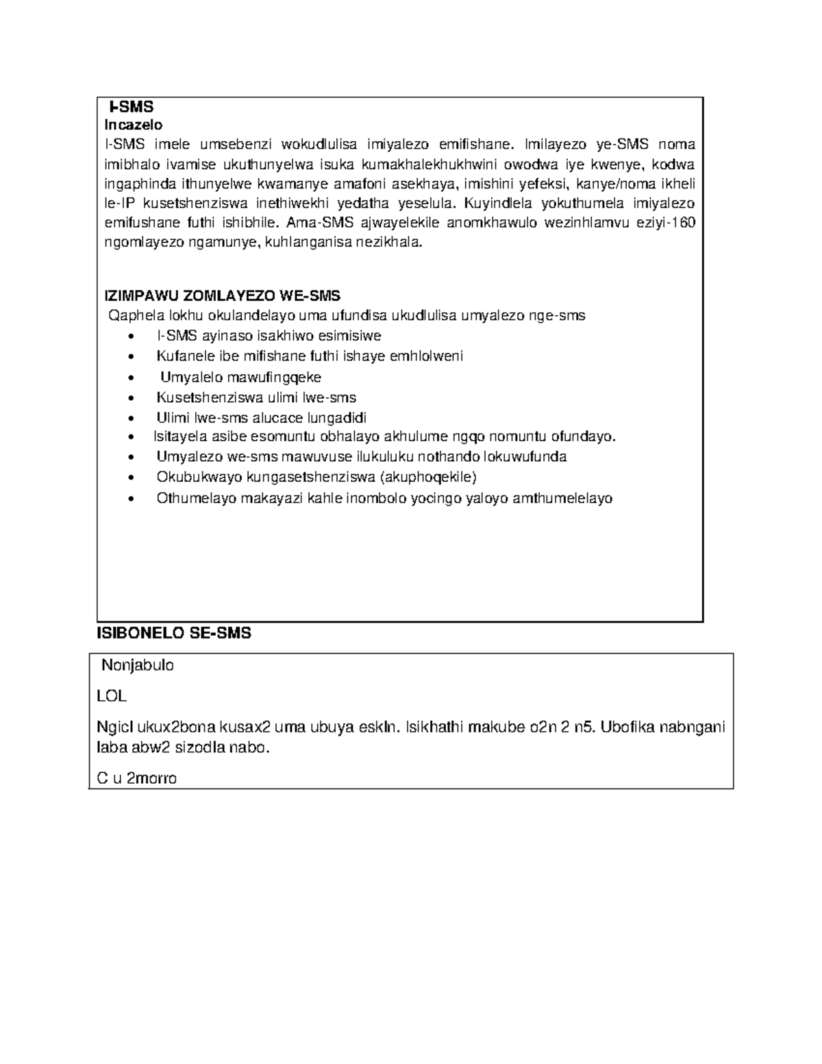 SMS, imeyili, bhrosha - I AM doing a homework - I-SMS Incazelo I-SMS imele umsebenzi wokudlulisa ...