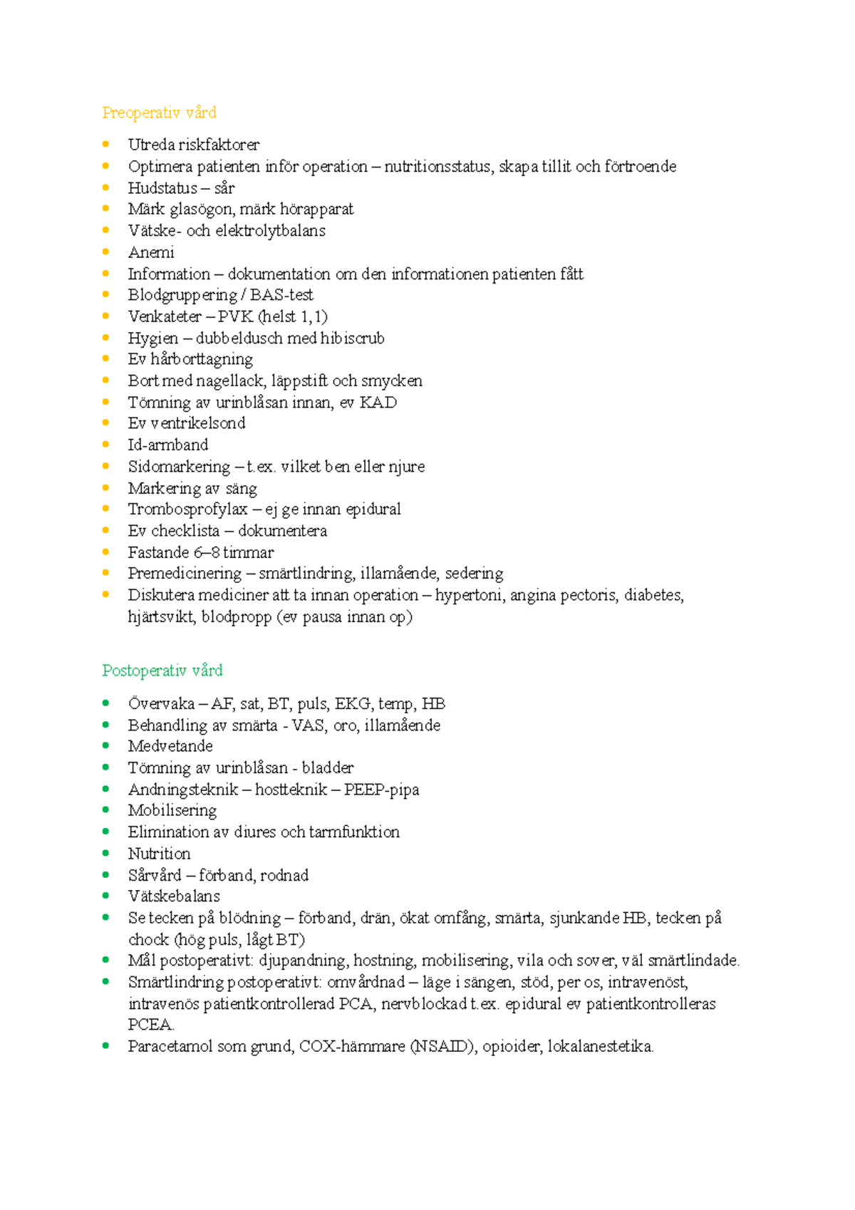 Pre- och postoperativ vård, pvk, centrala infarter mm - Preoperativ ...