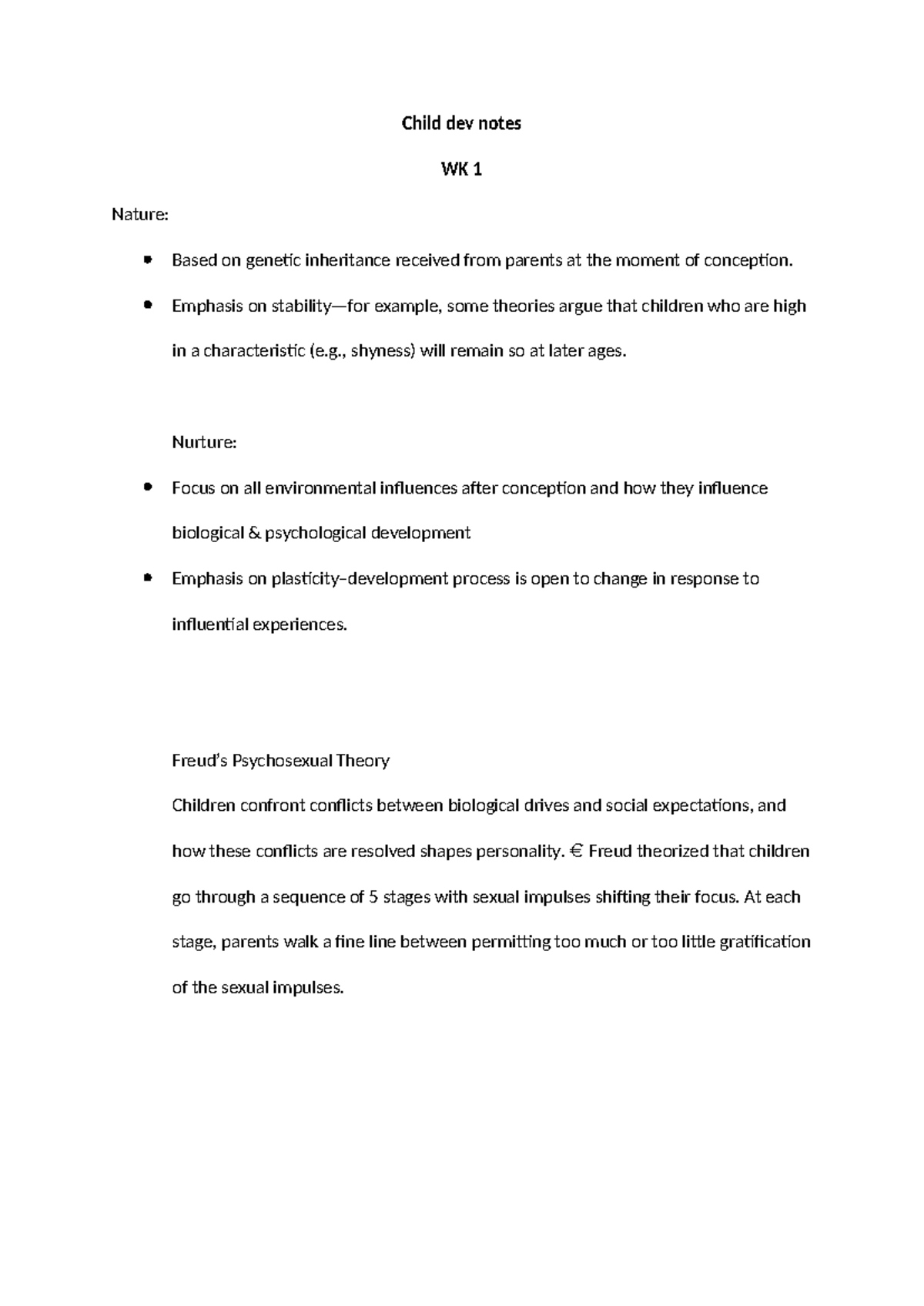 Child DEV Notes - Child dev notes WK 1 Nature: Based on genetic ...