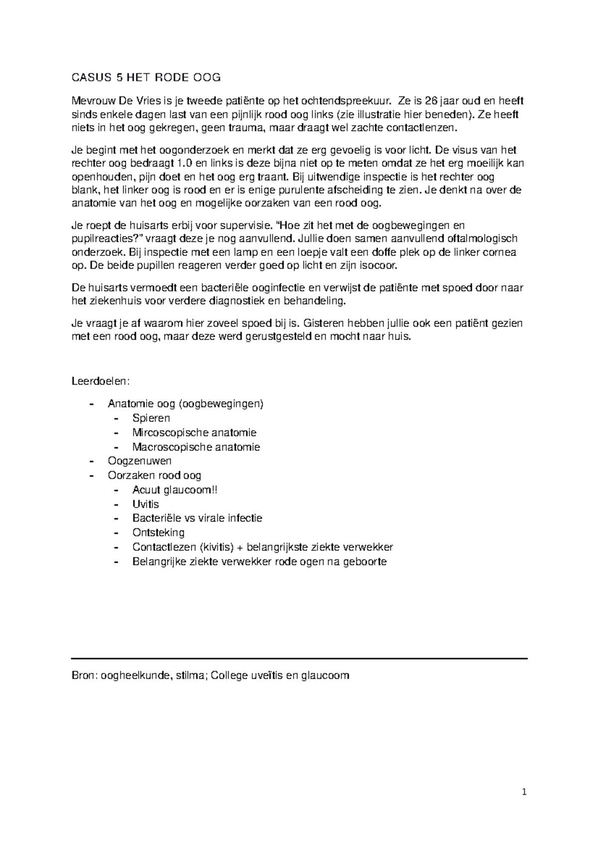CASUS 5 HET RODE OOG - Psychomedical Problems and Mental Health Care ...