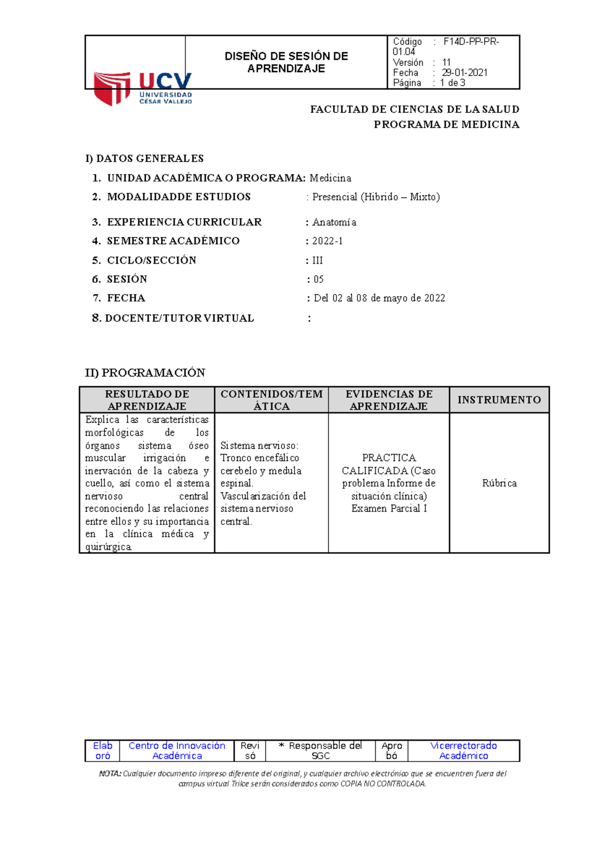 Sesión de Aprendizaje 05. 202201 - DISEÑO DE SESIÓN DE APRENDIZAJE Código : F14D-PP-PR- 01 ...