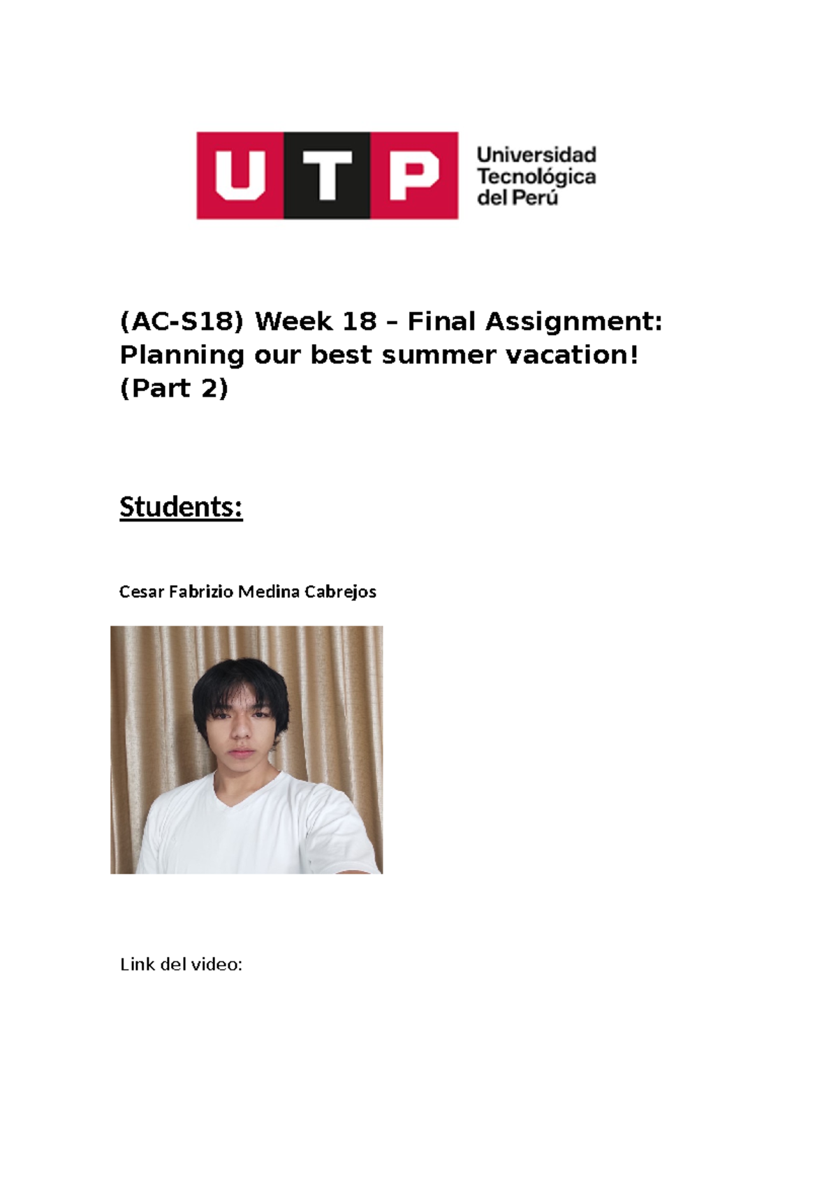 (AC-S18) Week 18 - tarea - Ingles II - (AC-S18) Week 18 – Final Assignment: Planning our best ...
