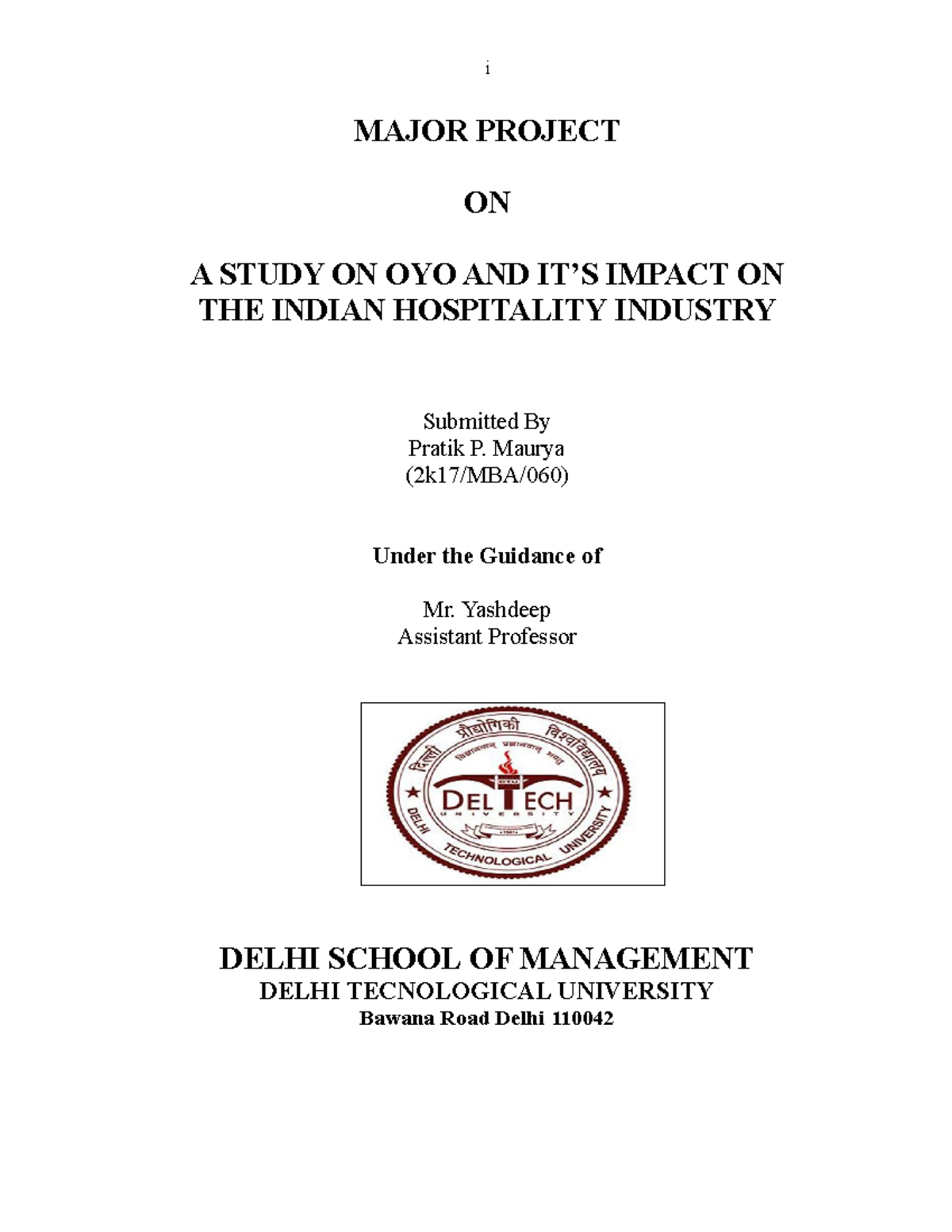 Pratik PREM Maurya, MBA Project - i MAJOR PROJECT ON A STUDY ON OYO AND ...