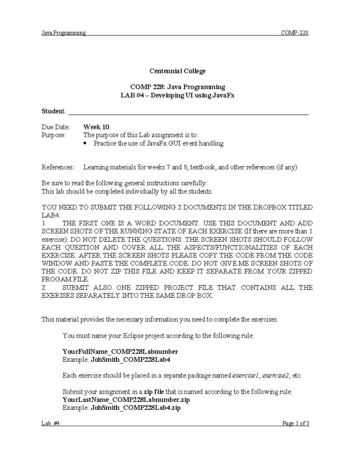 Lab4Final - Java Programming COMP- Centennial College COMP 228: Java Programming LAB #4 ...