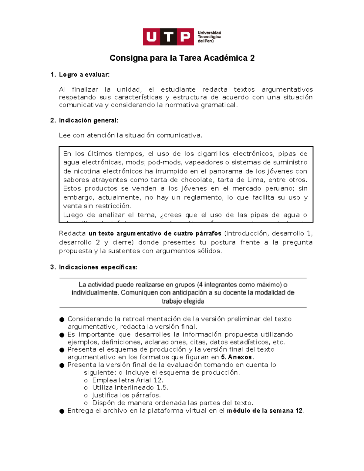 TA2 Version Final - CRT2 - Consigna para la Tarea Académica 2 1. Logro a evaluar: Al finalizar ...