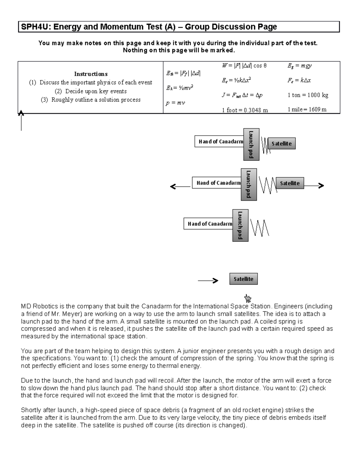 Test - Energy and Momentum - Practice - Hand of Canadarm Launch pad ...
