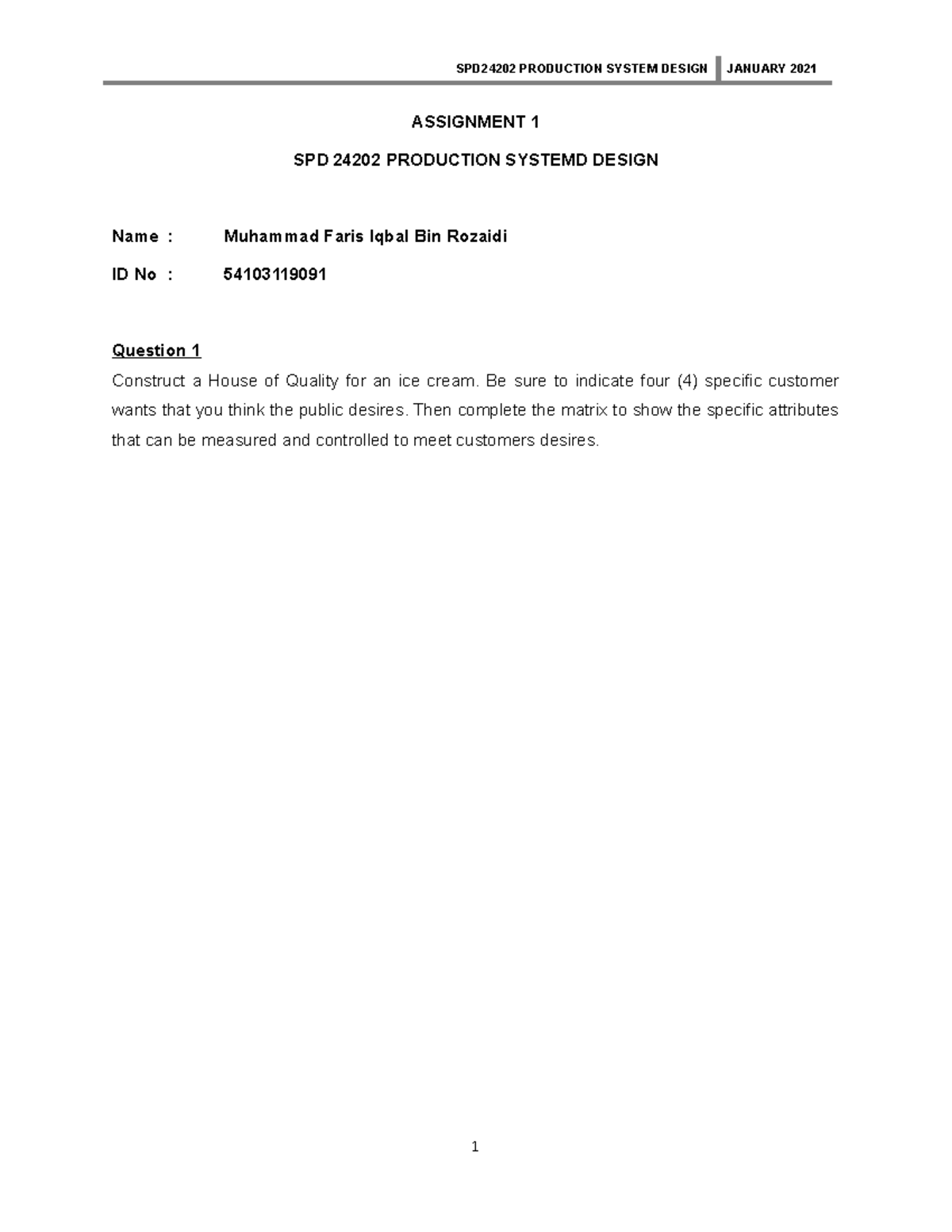 Production System Design Assignment Faris Iqbal 54103119091 ...