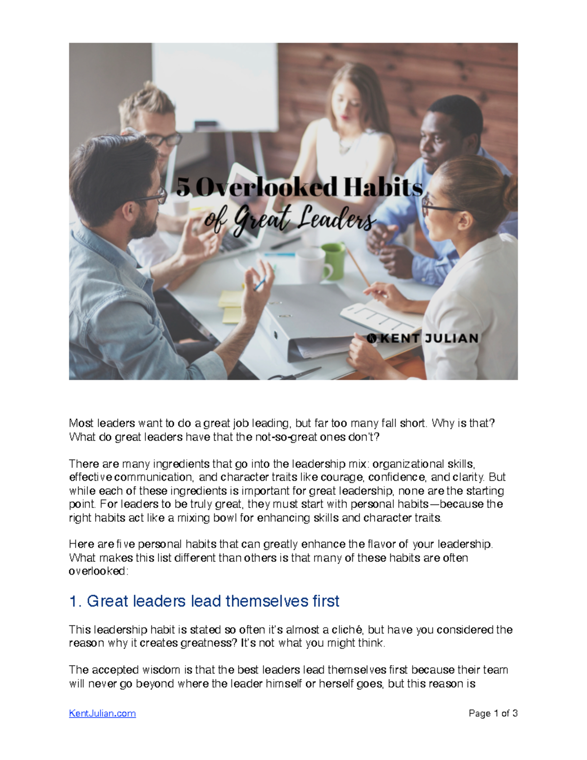 5 Overlooked Habits of Great Leaders - Most leaders want to do a great ...