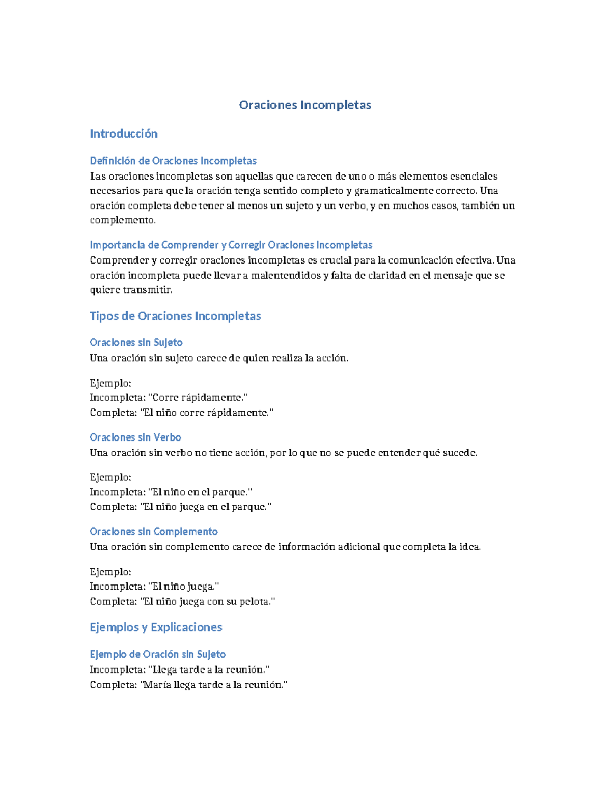 Oraciones Incompletas - Una oración completa debe tener al menos un ...