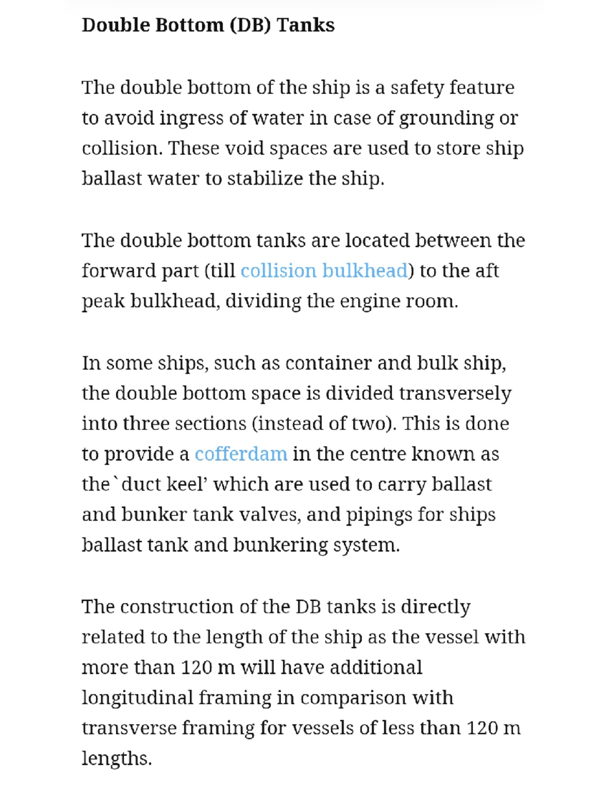 Types of tanks in ship - Double Bottom (DB) Tanks The double bottom of the ship is a safety ...