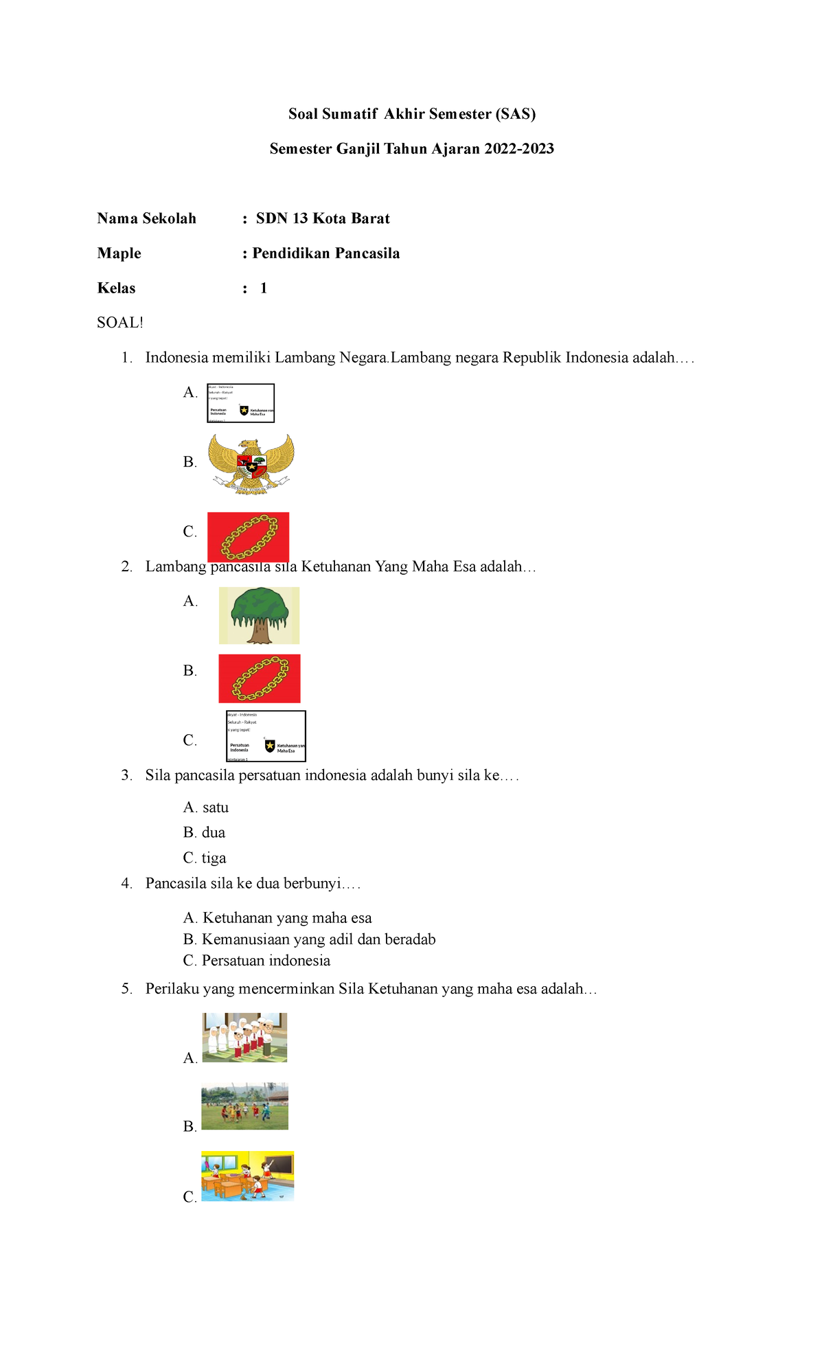 Pancasila - Perangkat kelas 1 - Soal Sumatif Akhir Semester (SAS) Semester Ganjil Tahun Ajaran ...