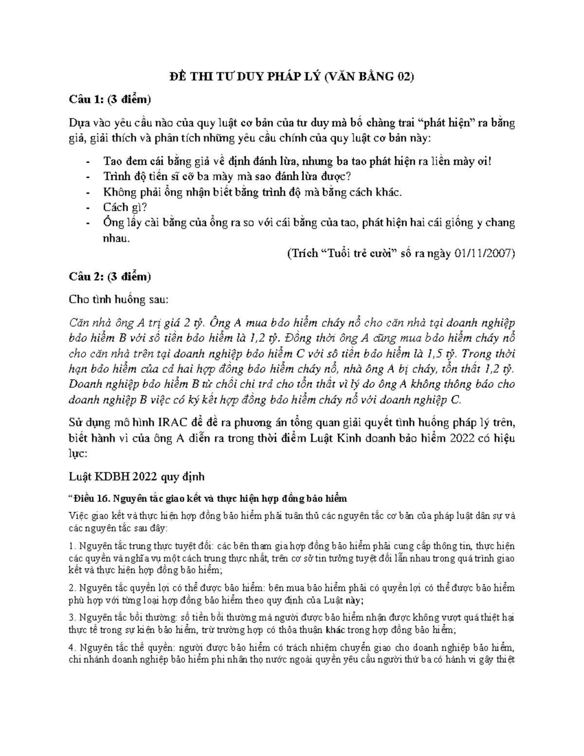 De thi VB2 Bo de 01 - De thi - ĐỀ THI TƯ DUY PHÁP LÝ (VĂN BẰNG 02) Câu 1: (3 điểm) Dựa vào yêu ...