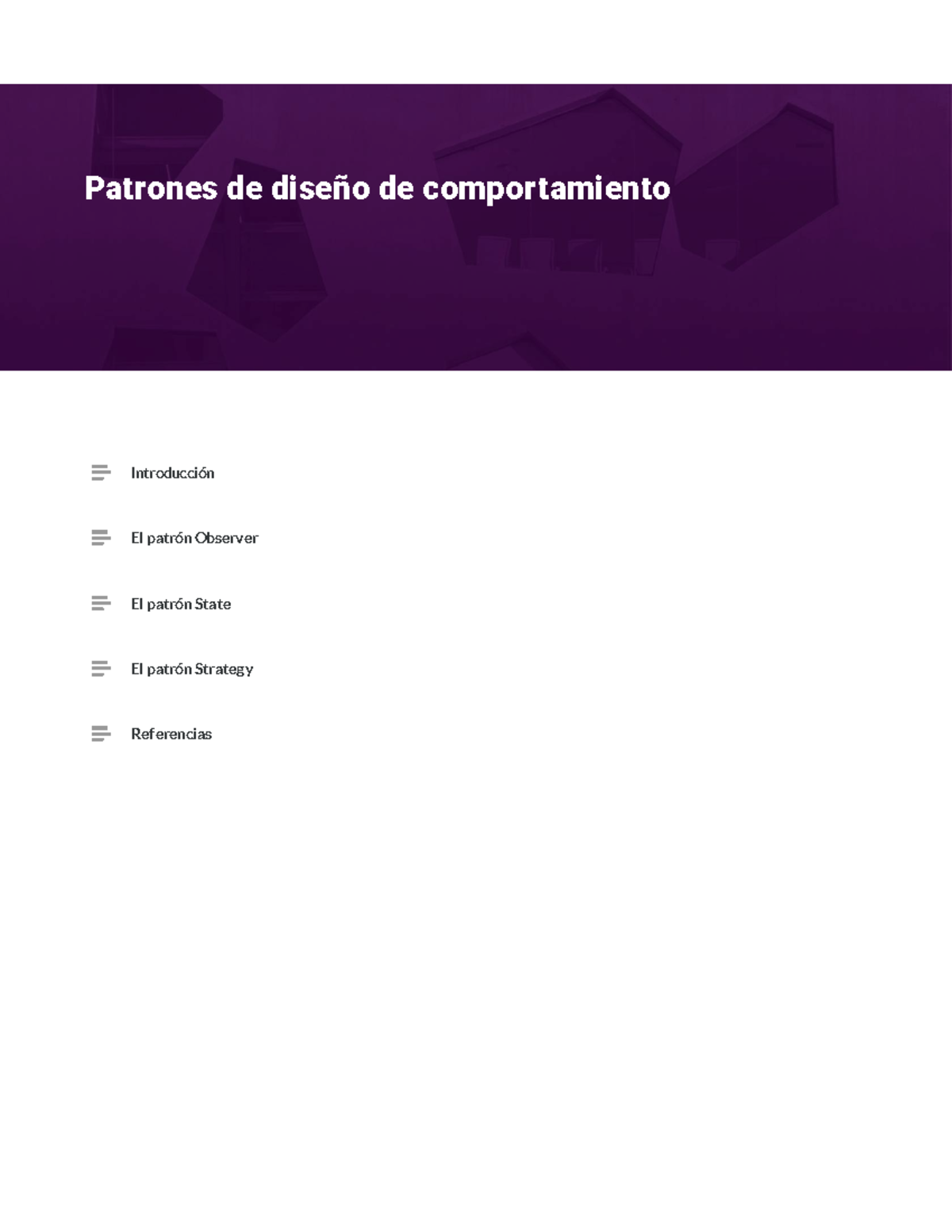 Módulo 2 - Lectura 3 - Introducción El patrón Observer El patrón State ...