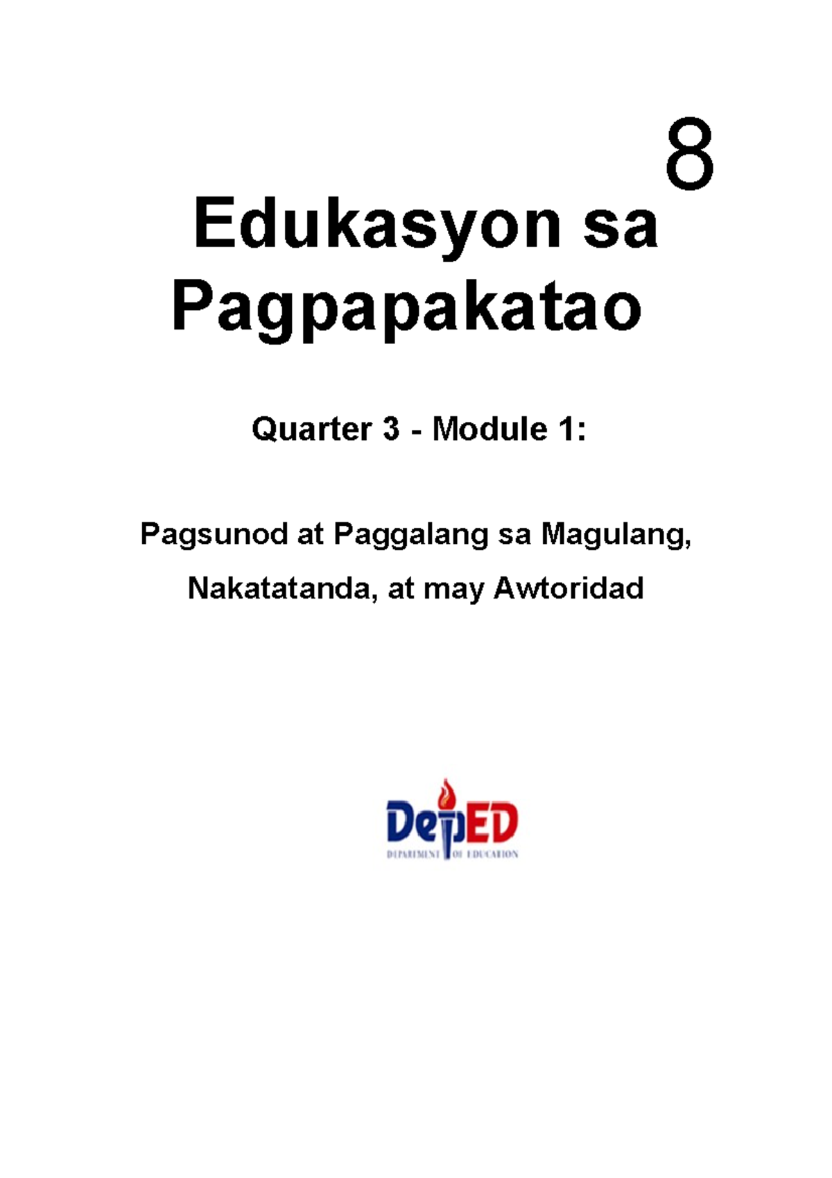 3rd Quarter Module 1 - nothing - Edukasyon sa Pagpapakatao Quarter 3 ...