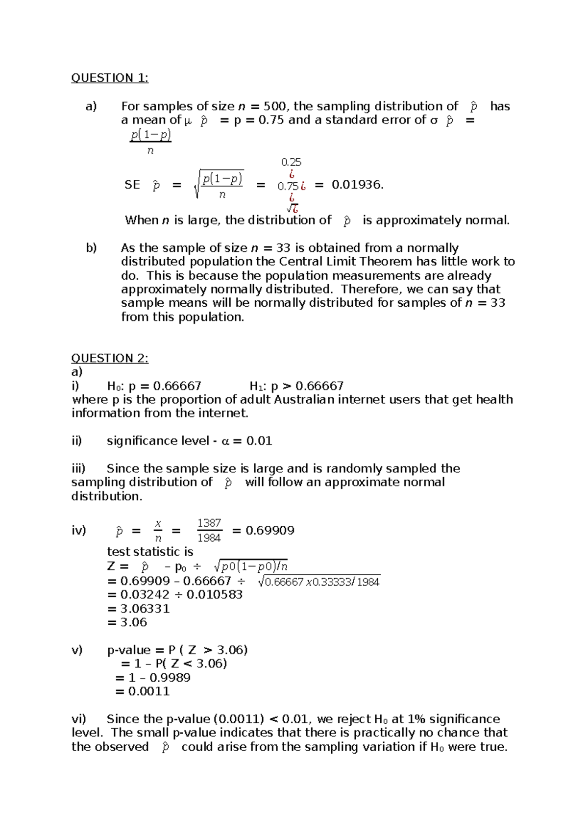 Statistics assignment 3 - QUESTION 1: a) For samples of size n 500, the ...