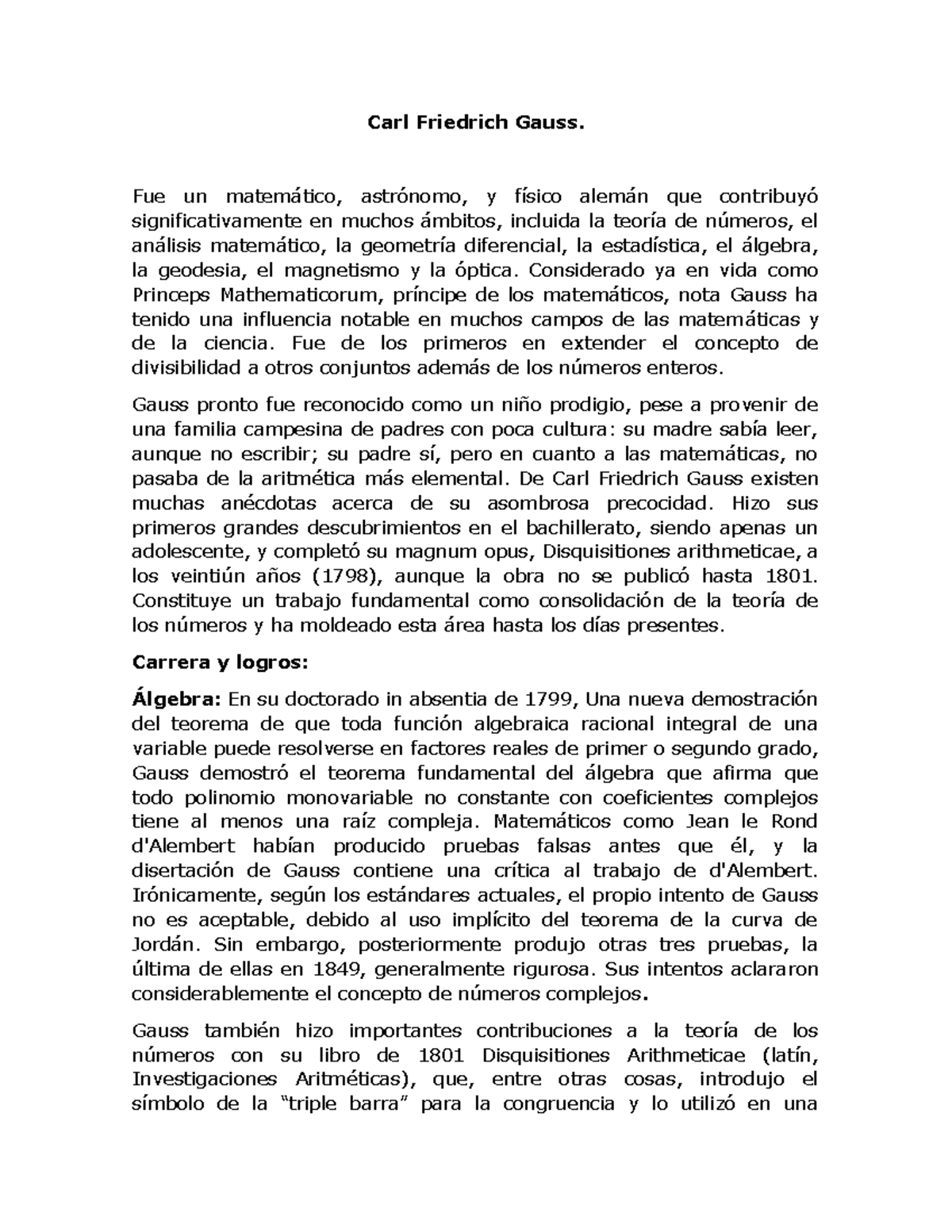 Carl Friedrich Gauss - Su historia - Carl Friedrich Gauss. Fue un ...