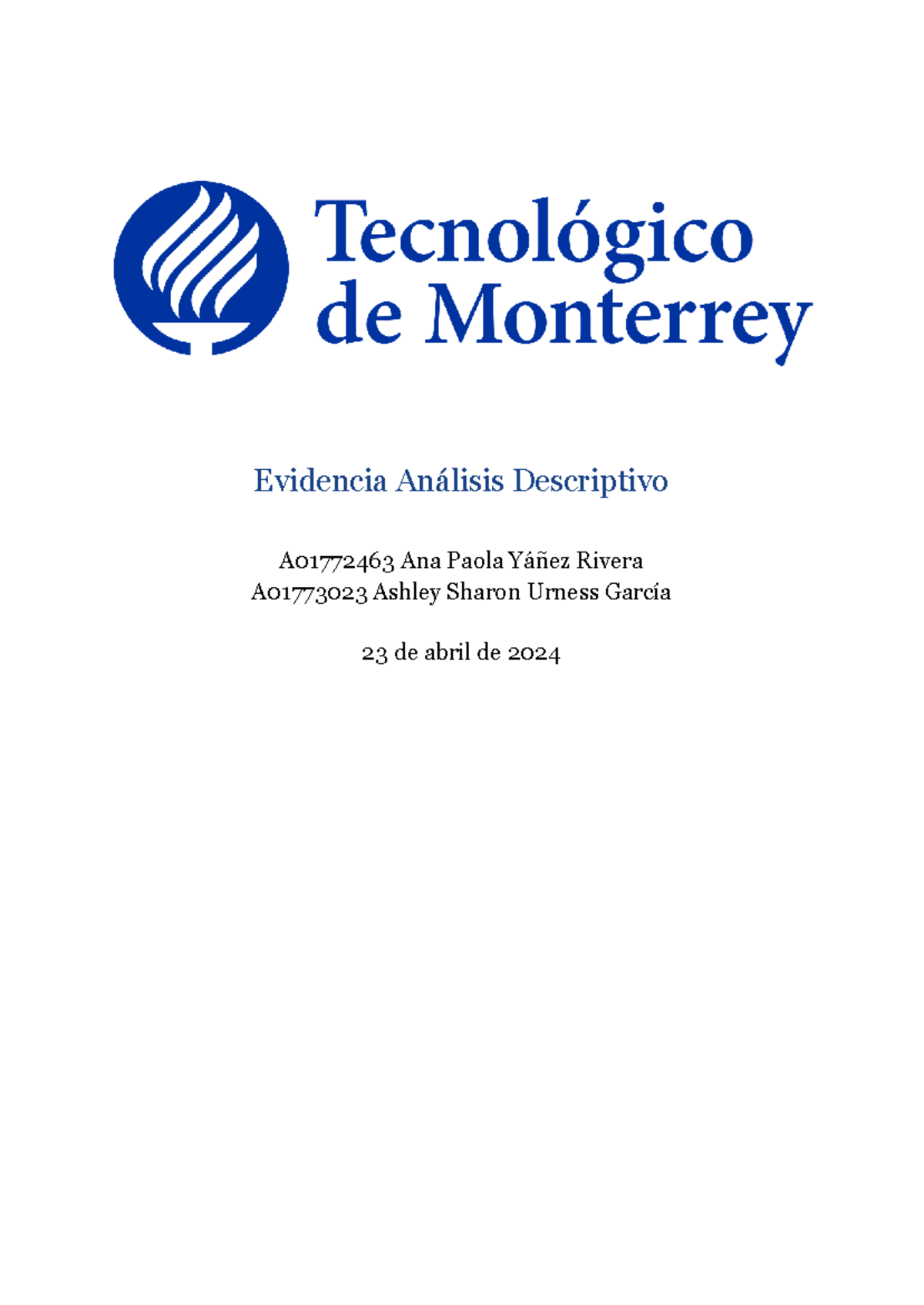 Evidencia 1 - Evidencia Análisis Descriptivo A01772463 Ana Paola Yáñez ...