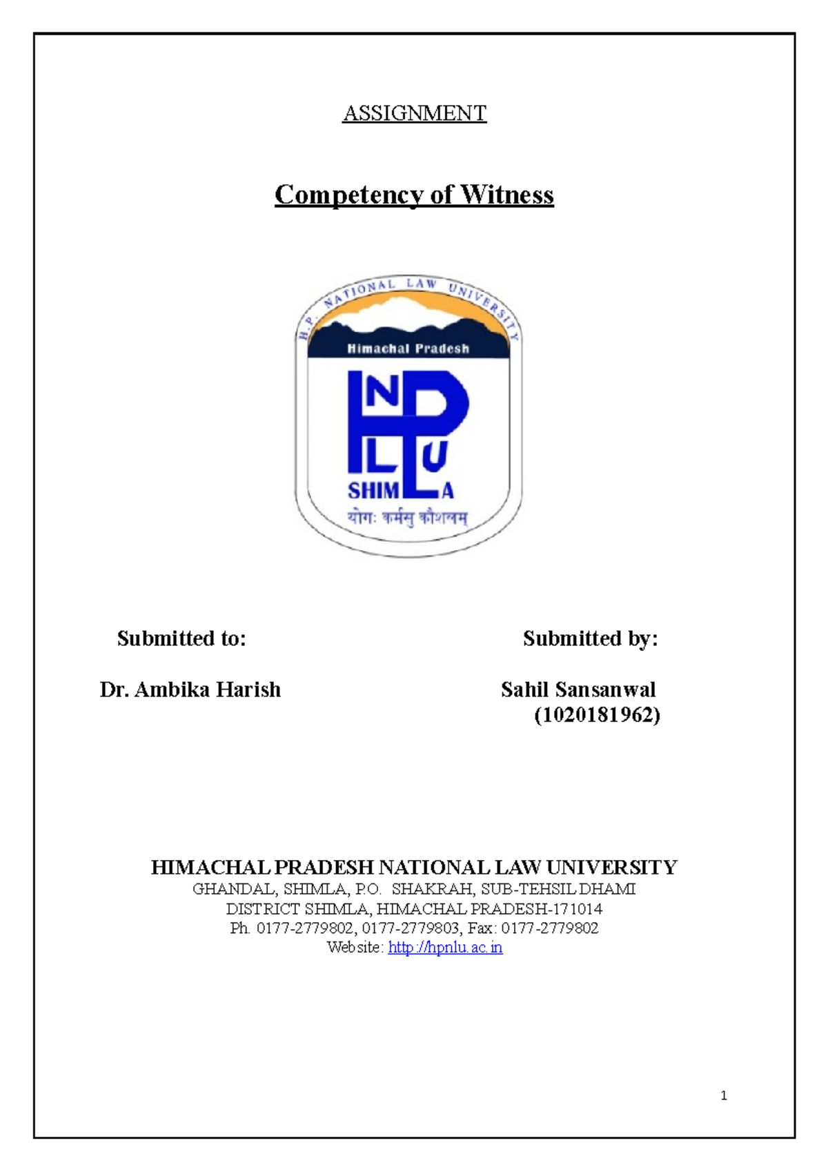 Indian evidence law - ASSIGNMENT Competency of Witness Submitted to ...