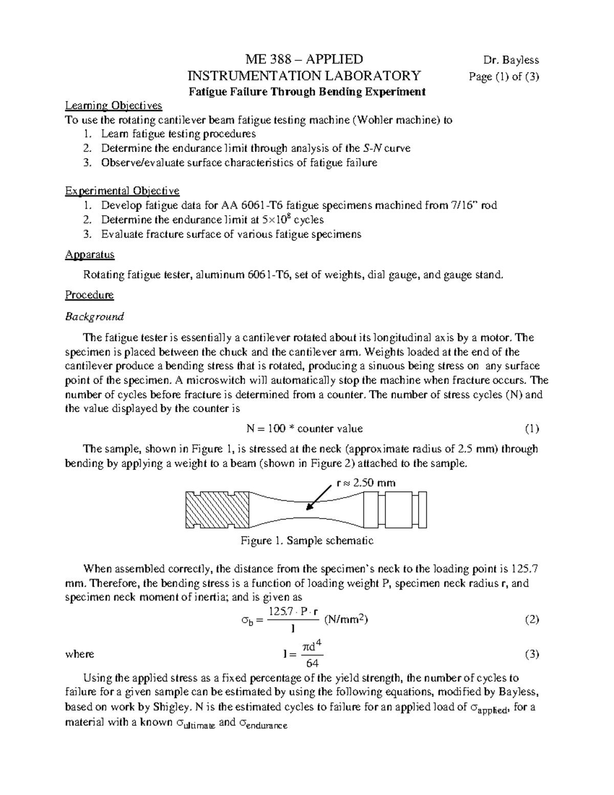 1 - Fatigue testing 1 - ME 388 – APPLIED Dr. Bayless INSTRUMENTATION ...