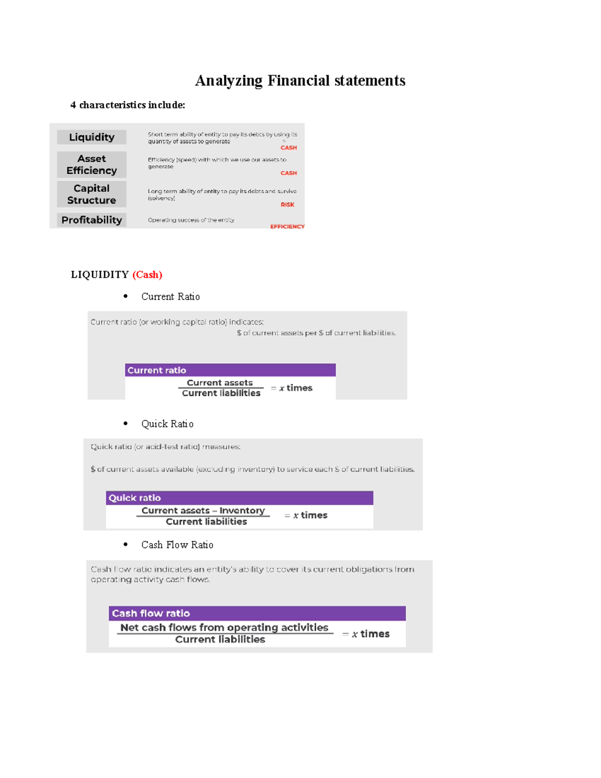 Week 7 to 11 notes - Analyzing Financial statements 4 characteristics ...
