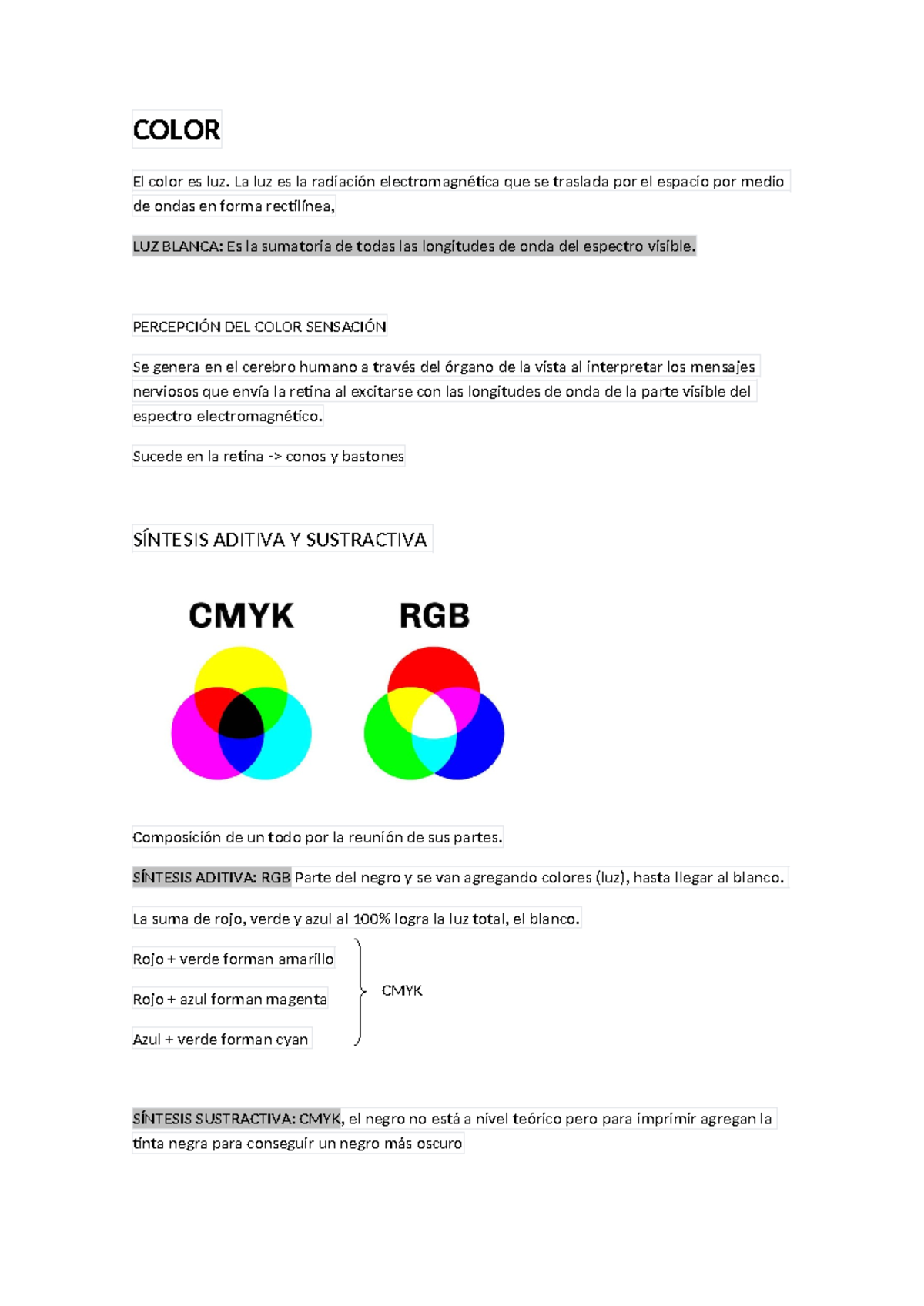 Resumen Completo Tecno - COLOR El color es luz. La luz es la radiación ...